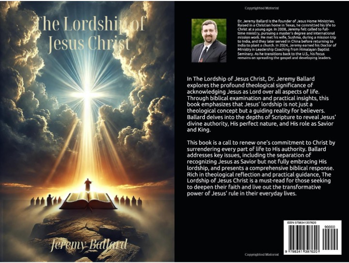 The Lordship of Jesus Christ – Jesus Home Ministries